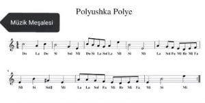 Polyushka Polye Notaları 2021 - Nota Nehri