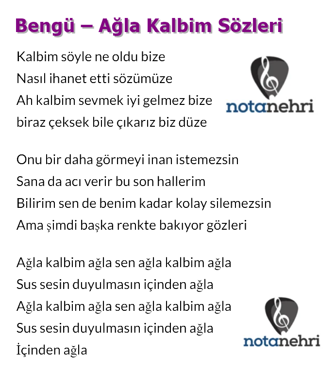 Bengü – Ağla Kalbim Keman, Melodika, Flüt, Org Notaları - Nota Nehri